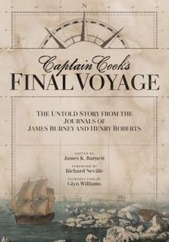 Captain Cook's Final Voyage: The Untold... book