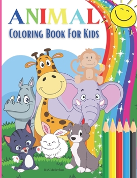 ANIMAL Coloring Book For Kids: A fun... book by B.A.S McSerban