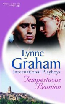 Tempestuous Reunion book by Lynne Graham