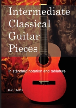 Intermediate Classical Guitar Pieces book
