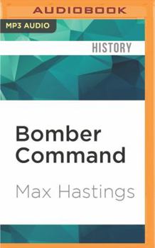 Bomber Command book by Max Hastings