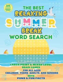 The Best Relaxing Summer Break Word... book by Live and Play Studio