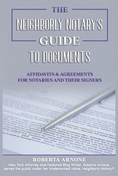 The Neighborly Notary's Guide to... book by Roberta Arnone