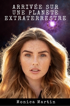 Arrivée sur une Planète Extraterrestre -... book