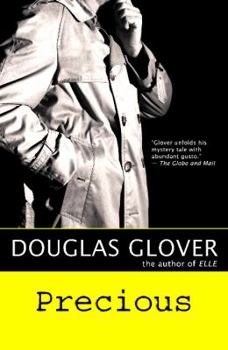 Precious book by Douglas Glover