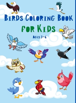 Birds Coloring Book for Kids Ages 3-6:... book by Fuzz Harriete
