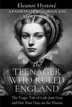 THE TEENAGER WHO RULED ENGLAND: The... book