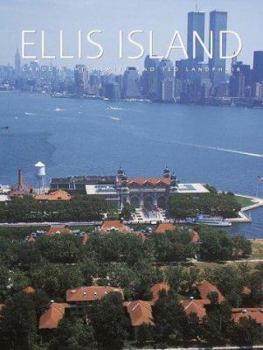 Ellis Island book by Ted Landphair