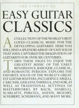 LIBRARY OF EASY GUITAR CLASSICS... book