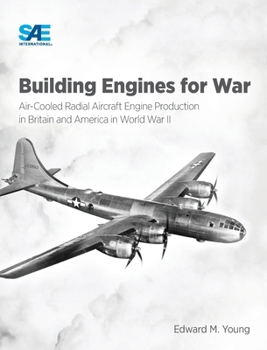 Building Engines for War: Air-Cooled... book by Edward M Young