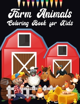 Farm animals coloring books for kids: A... book by King of Store