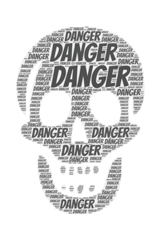 Danger: Notebook, Journal | Lined Paper... book