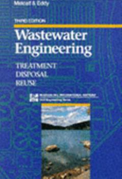 Wastewater Engineering Treatment... book by George Tchobanoglous