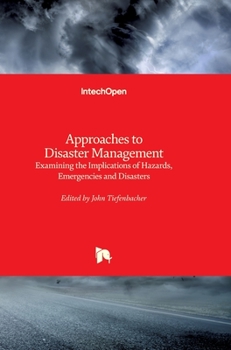 Approaches to Disaster Management:... book