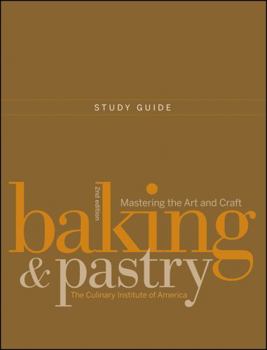 Baking and Pastry: Mastering the Art and... book by Culinary Institute ...