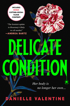 Delicate Condition book by Danielle Valentine
