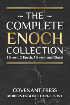 The Complete Enoch Collection: 1 Enoch,... book by Covenant Press
