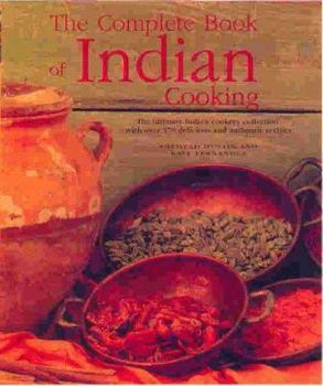 The Complete Book of Indian Cooking book by Shehzad Husain