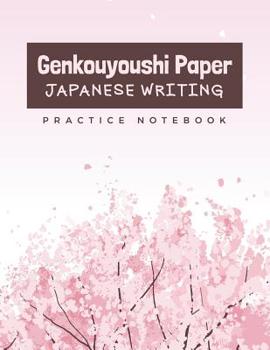 Genkouyoushi Paper Japanese Writing... book by Jprint Creation Co