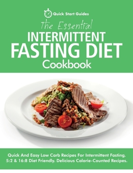 The Essential Intermittent Fasting Diet... book by Quick Start Guides