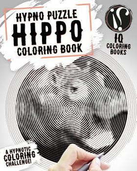 Hippo Coloring Book : Hypno Puzzle... book by IQ Coloring Books