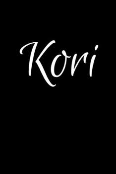 Kori: Notebook Journal for Women or Girl... book