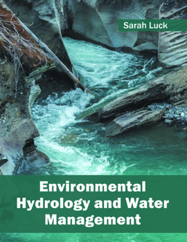 Environmental Hydrology and Water... book