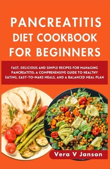 PANCREATITIS DIET COOKBOOK FOR BEGINNERS... book