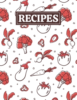Recipes: Blank Journal Cookbook Notebook... book
