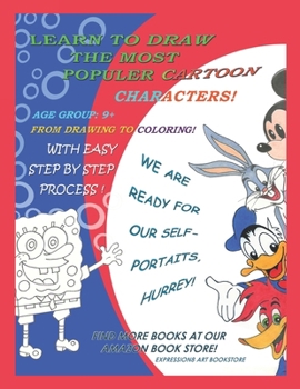 LEARN TO DRAW THE MOST POPULAR CARTOON... book