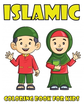 Islamic Coloring Book For Kids: Islamic... book by Sirine Sari