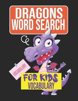 DRAGONS WORD SEARCH FOR KIDS VOCABULARY:... book by Sight Words Publishing