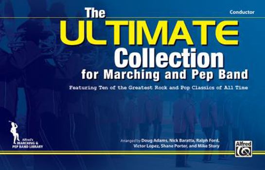 The Ultimate Collection for Marching and... book