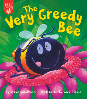 The Very Greedy Bee book by Steve Smallman