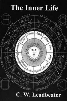 The Inner Life (Quest Book) book by Charles W. Leadbeater