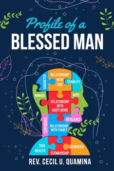 Profile of A Blessed Man book by Rev. Cecil U Quamina
