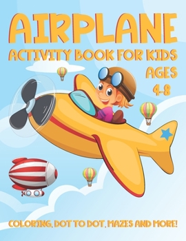 Airplane Activity Book for Kids Ages... book by Activity Place