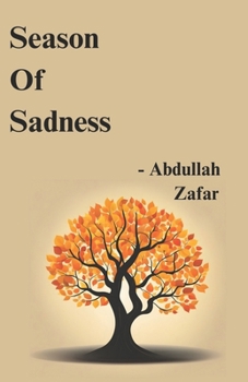 Season Of Sadness book by Muhammad Abdullah Zafar
