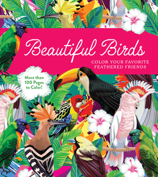 Beautiful Birds Coloring Book: Color... book by Editors of Chartwell Books