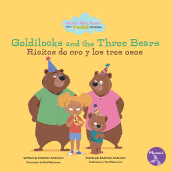 Goldilocks and the Three Bears (Ricitos... book