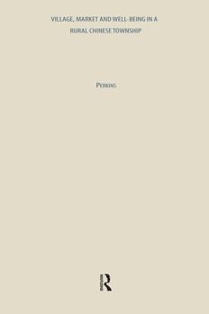 Village, Market and Well-Being book by Tamara Perkins