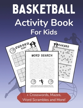 Basketball Activity Book for Kids:... book by Curveball Velocity Books