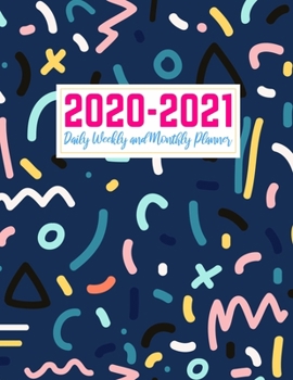2020-2021 Daily Weekly and Monthly... book