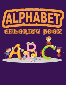 Alphabet Coloring Book ABC: 89+ coloring... book by Filcollections Press