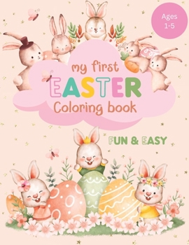 My First Easter Coloring book: Easy and... book