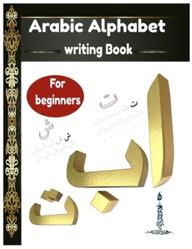 Arabic Alphabet writing Book For... book by Maza Arabic book