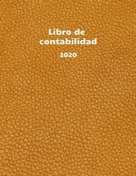 Libro de contabilidad 2020: libro de... book by Libro de Contabilidad ...