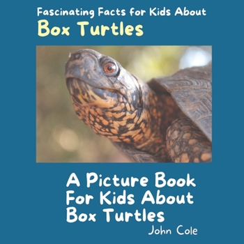 A Picture Book for Kids About Box... book by John Cole