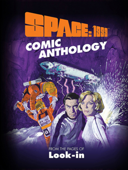 Space: 1999 Comic Anthology (Comic... book