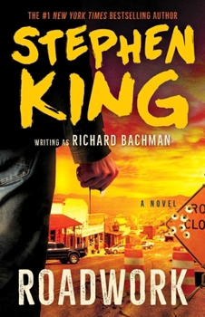 Roadwork book by Richard Bachman